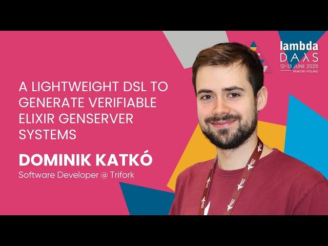 Free Video: A Lightweight DSL to Generate Verifiable Elixir GenServer Systems from Code Sync ...