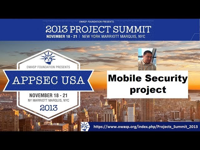 Conference Talks Talk: Mobile Security Session from OWASP Foundation ...