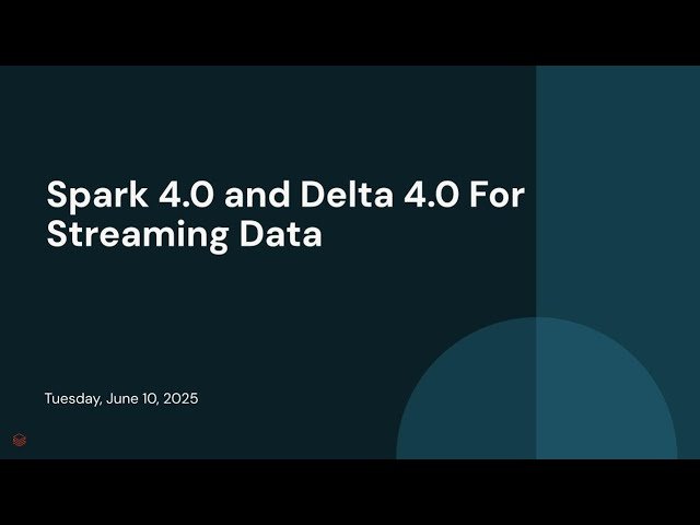 Free Video: Spark 4.0 and Delta 4.0 For Streaming Data from Databricks | Class Central