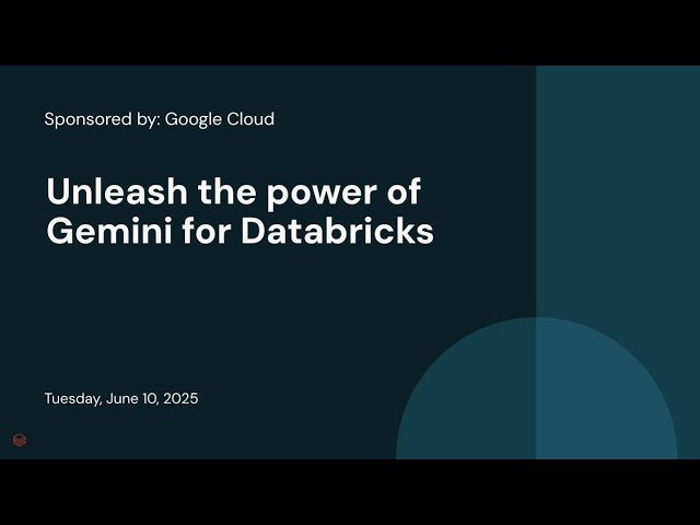 Free Video: Unleash the Power of Gemini for Databricks from Databricks | Class Central