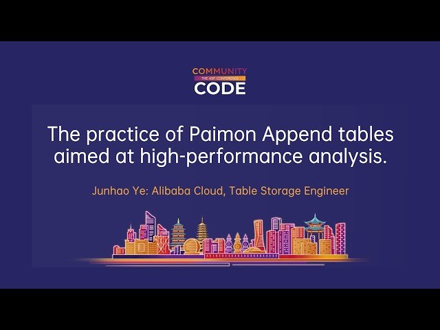 Free Video: The Practice of Apache Paimon Append Tables for High-Performance Analysis from The ...
