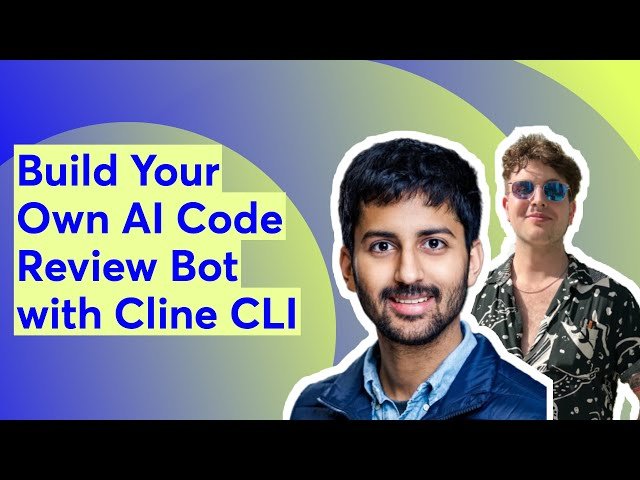 Free Video: Build Your Own AI Code Review Bot with Cline CLI from Kunal ...