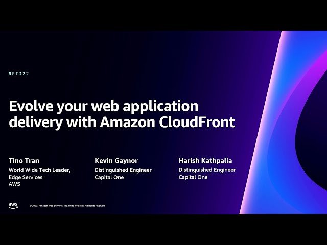 Free Video: Evolve Your Web Application Delivery with Amazon CloudFront from AWS Events | Class ...