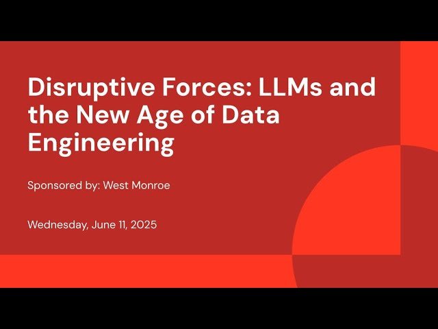 Free Video: Disruptive Forces - LLMs and the New Age of Data Engineering from Databricks | Class ...