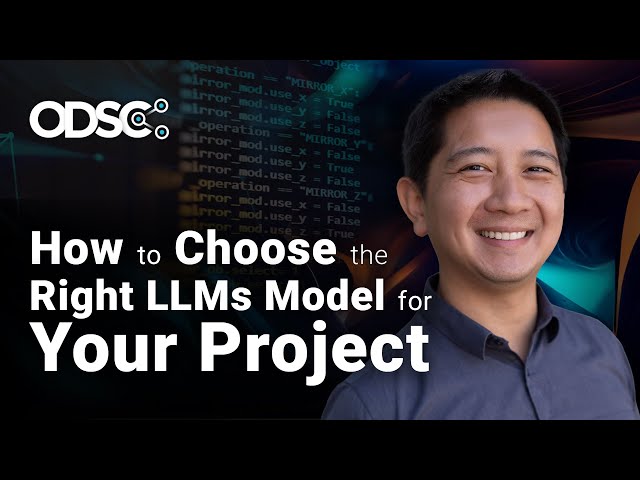 Free Video: Cracking the Code - How to Choose the Right LLM Model for ...