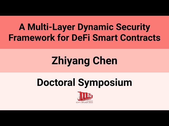 Free Video: A Multi-Layer Dynamic Security Framework for DeFi Smart ...