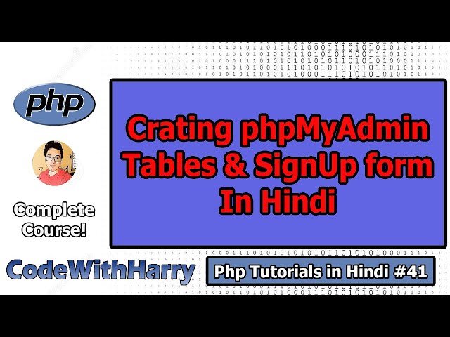 Free Video: PHP Login System Tutorial - Creating Tables and SignUp Form ...