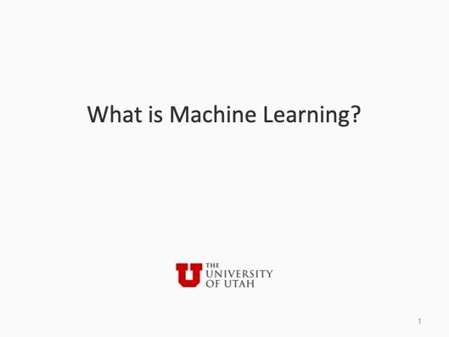 Free Video: Introduction to Machine Learning - Lecture 1 from UofU Data Science | Class Central