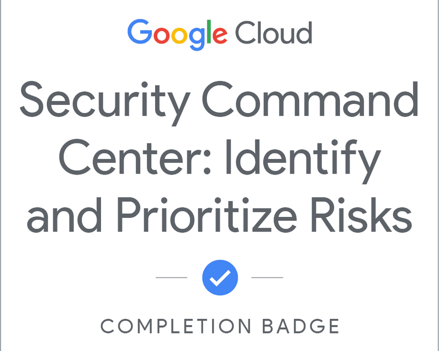 Free Course: Security Command Center: Identify and Prioritize Risks from Google | Class Central