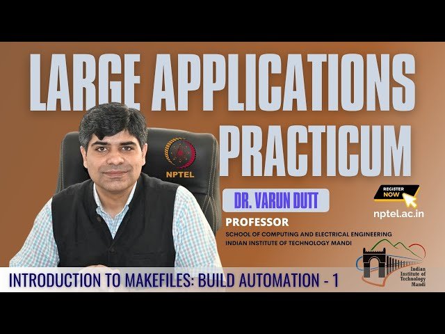 Free Video: Introduction to Makefiles: Build Automation - 1 from NPTEL-NOC IITM | Class Central