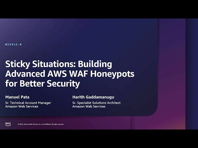 Free Video: Sticky Situations - Building Advanced AWS WAF Honeypots for Better Security from AWS ...