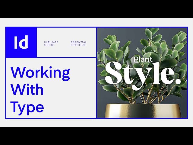 Free Video: Working With Type In InDesign - Essential Tips and Design ...