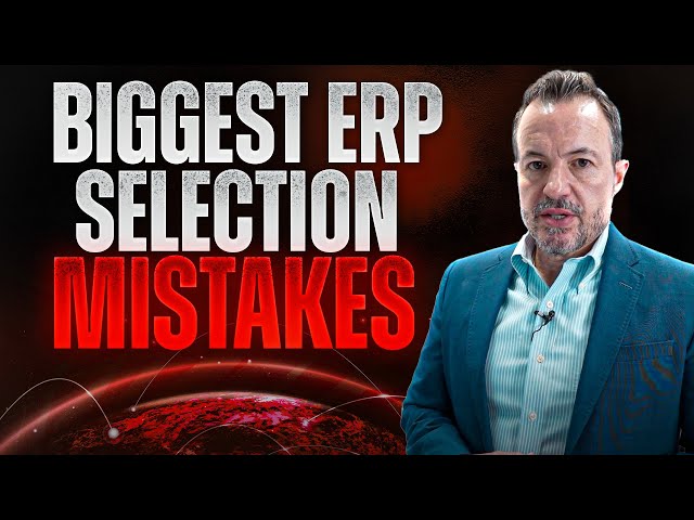 Free Video: Top 7 ERP Software Selection Mistakes Everyone Makes from Eric Kimberling - Digital ...