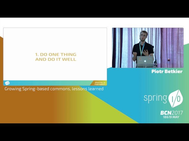 Spring Io Talk Growing Spring Based Commons Lessons Learned From Spring Io Class Central