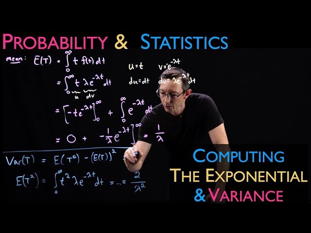 Free Video: Computing the Expectation and Variance of an Exponential Distribution from Steve ...