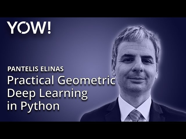 GOTO Conferences Talk: Practical Geometric Deep Learning in Python from GOTO Conferences | Class ...