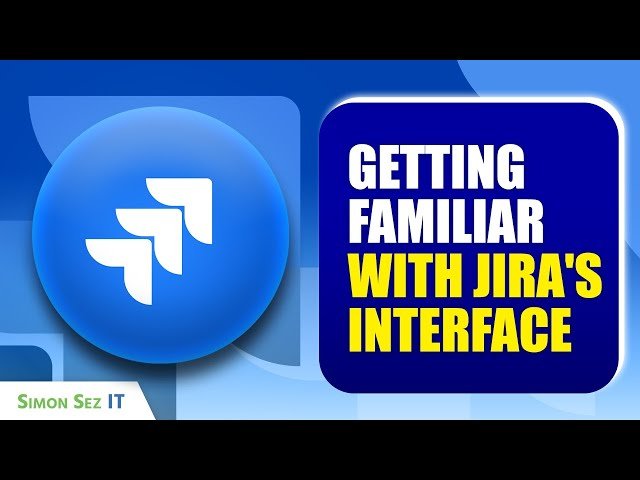 Free Video: Jira Beginners Guide: Getting Familiar with Jira's ...