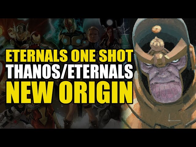 Free Video: Thanos-Eternals New Origin - Eternals One Shot Thanos ...