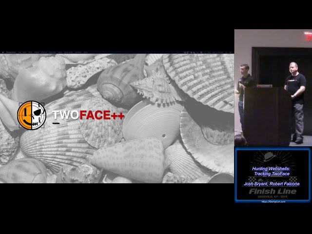 DerbyCon Talk: Hunting Webshells - Tracking TwoFace from YouTube | Class Central