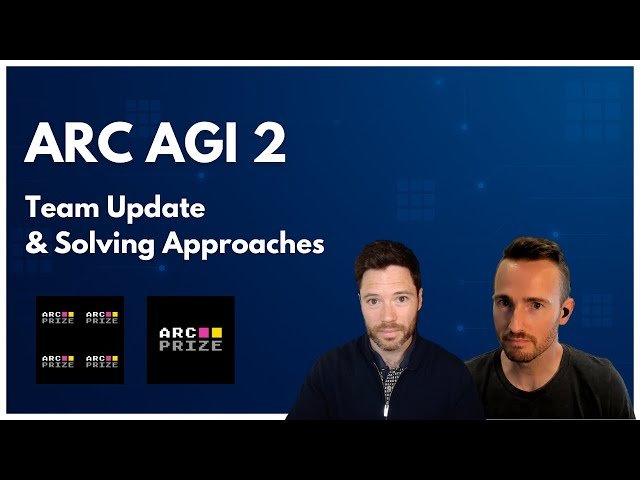 Free Video: ARC AGI 2 Team Update - Hypotheses and Research Plan for Solving the ARC Challenge ...