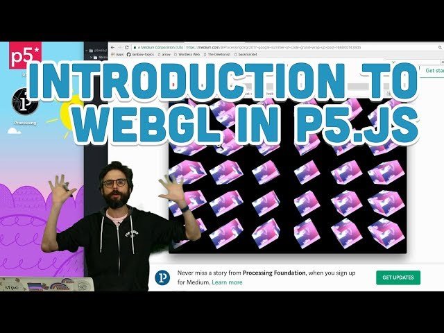 Free Video: WebGL and p5.js Tutorial from Coding Train | Class Central