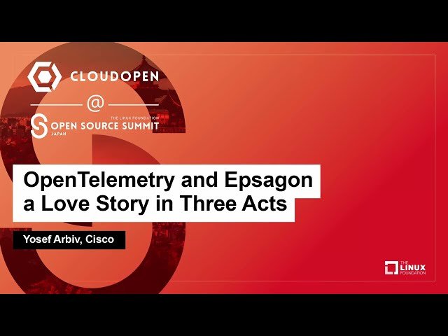 Free Video: OpenTelemetry and Epsagon - A Journey in Observability from Linux Foundation | Class ...