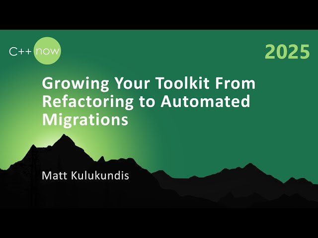 Free Video: Growing Your Toolkit From Refactoring to Automated Migrations from CppNow | Class ...