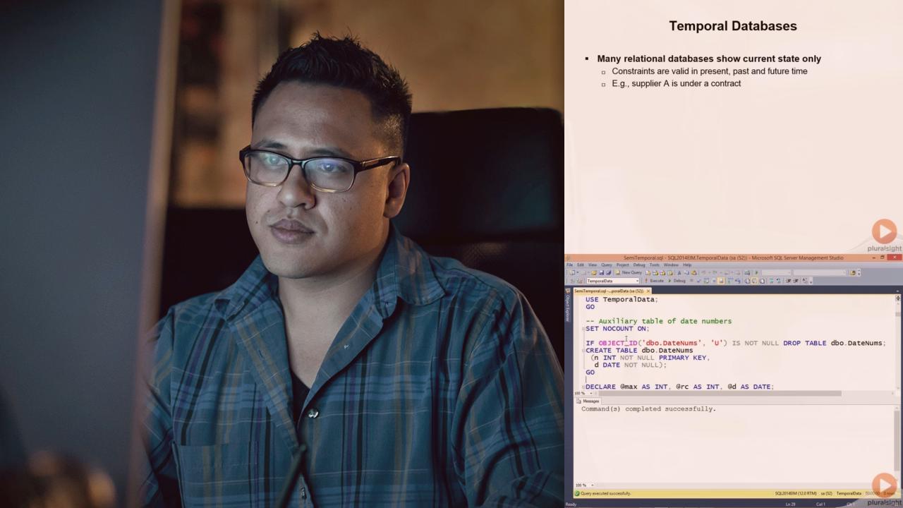 Online Course Working With Temporal Data In Sql Server From Pluralsight Class Central