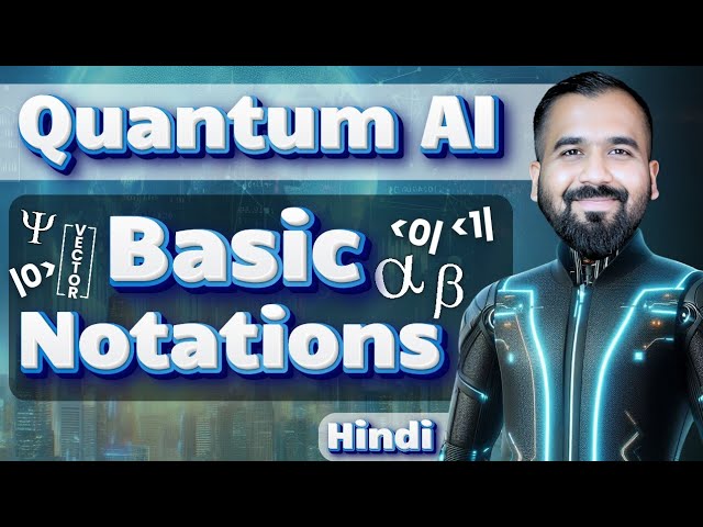 Free Video: Basic Notations in Quantum World Explained in Hindi ...