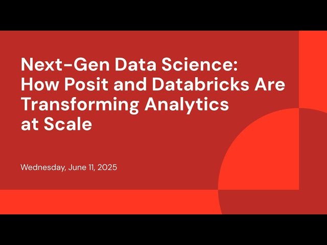 Free Video: Next-Gen Data Science - How Posit and Databricks Are ...
