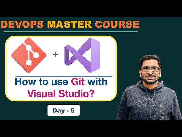 Free Video: How to Use Git with Visual Studio Code - DevOps Master Course Day 5 from Rahul Wagh ...