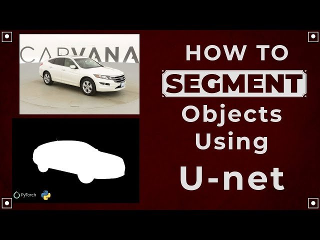 Free Video: Before You Train a U-Net - Car Segmentation Tutorial from Eran Feit | Class Central
