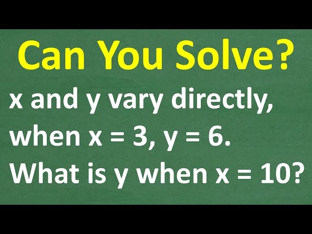 Free Video: X and Y Vary Directly - Can You Find Y When X = 10? from ...