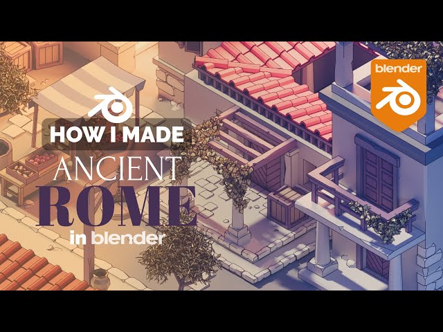 Free Video: Ancient Rome City in Blender - 3D Modeling Process from ...