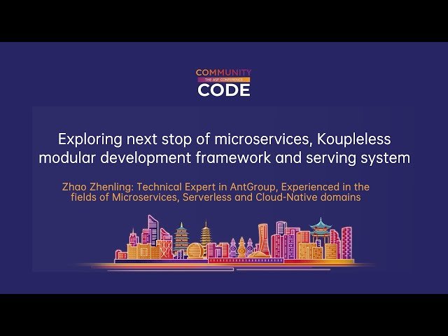 Free Video: Exploring Next Stop of Microservices - Koupleless Modular Development Framework and ...