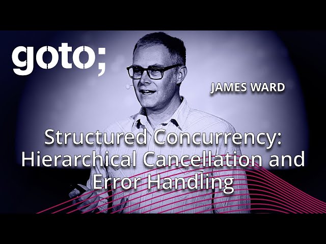 Free Video: Structured Concurrency - Hierarchical Cancellation and ...