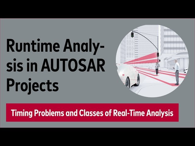 Free Video: Runtime Analysis in AUTOSAR ECU Projects from VECTOR | Class Central
