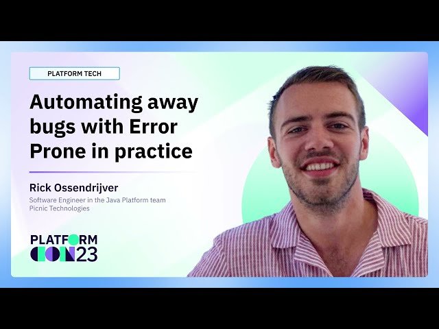 Free Video: Automating Away Bugs with Error Prone in Practice from Platform Engineering | Class ...
