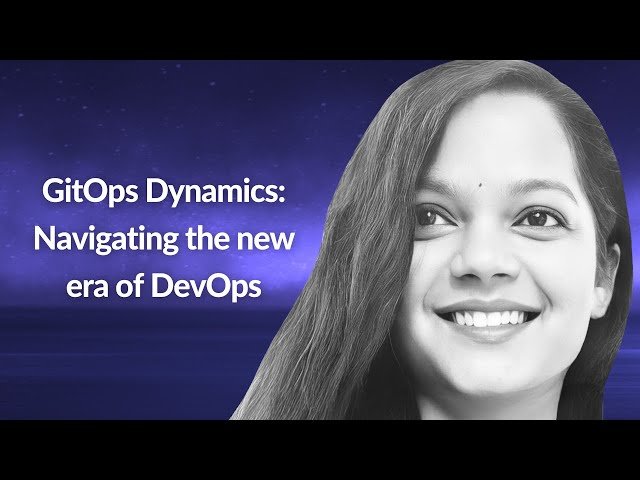 Free Video: GitOps Dynamics - Navigating the New Era of DevOps from Conf42 | Class Central