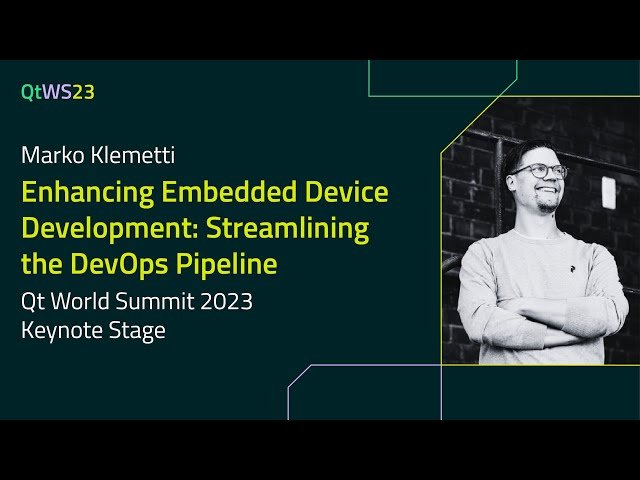 Free Video: Enhancing Embedded Device Development - Streamlining the DevOps Pipeline from Qt ...