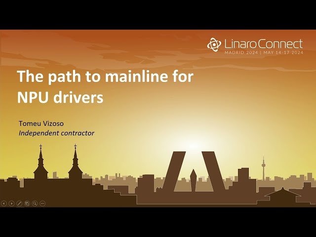 Free Video: The Path to Mainline for NPU Drivers in Linux Kernel from ...