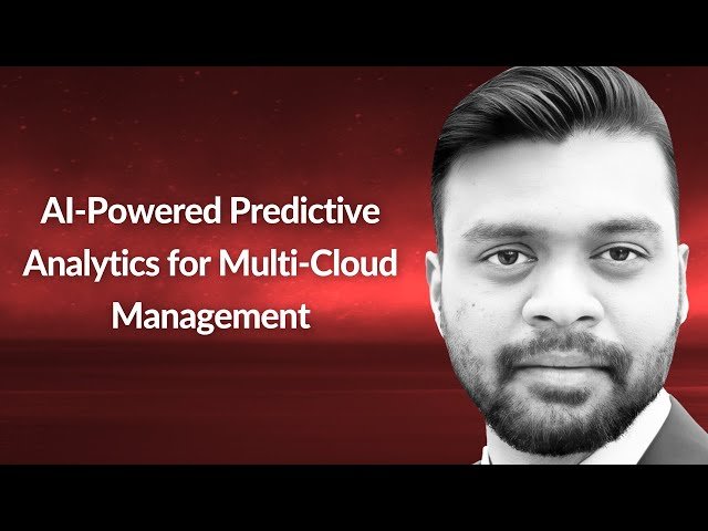 Free Video: AI-Powered Predictive Analytics for Multi-Cloud Management from Conf42 | Class Central