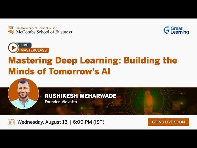 Free Video: Mastering Deep Learning - Building the Minds of Tomorrow's ...