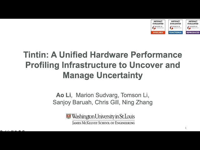 OSDI (Operating Systems Design and Implementation) Talk: Tintin - A Unified Hardware Performance ...