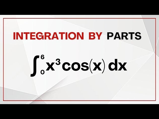 Free Video: Integration by Parts Example - How to Perform Definite Integral of x³cos(x) Using ...