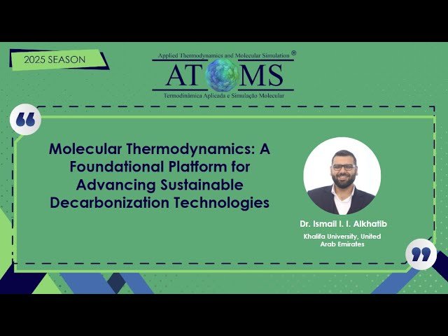 Free Video: Molecular Thermodynamics - A Foundational Platform for Advancing Sustainable ...