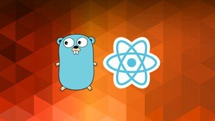 Online Course: The Complete React & Golang Course from Udemy | Class Central