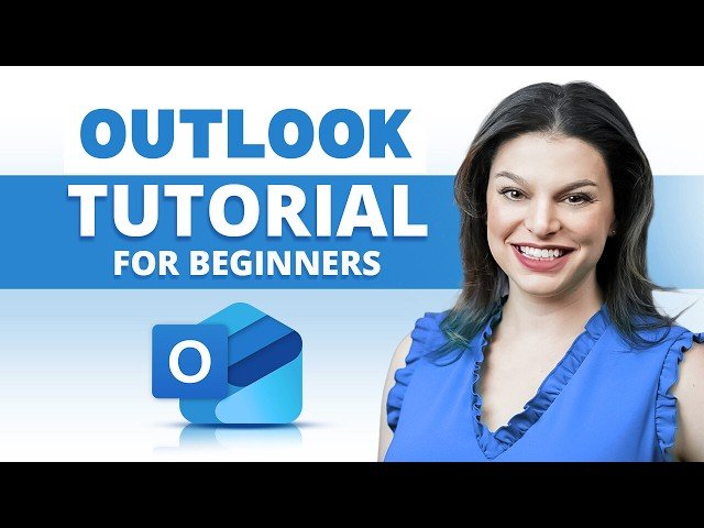Free Video: Microsoft Outlook Tutorial for Beginners - Complete Step-by ...