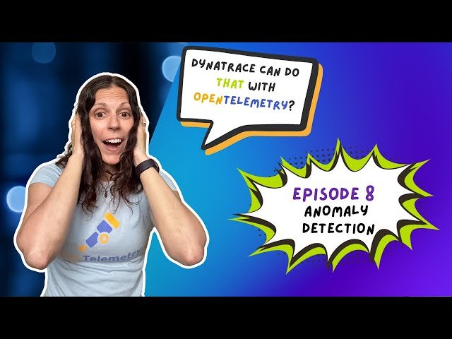 Free Video: Davis AI Anomaly Detection with OpenTelemetry Data from ...