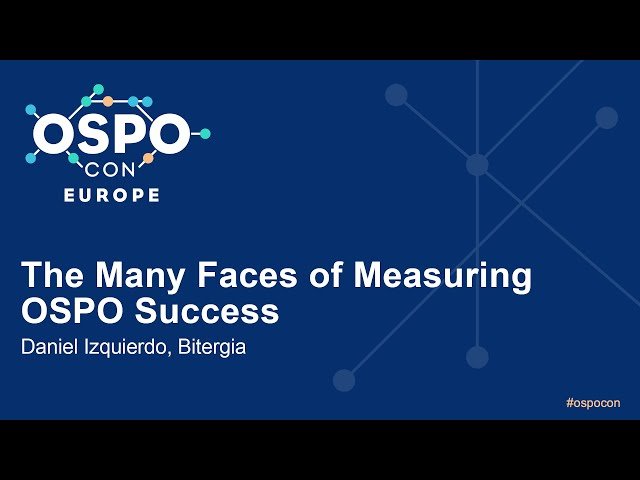 Free Video: The Many Faces of Measuring OSPO Success from Linux ...